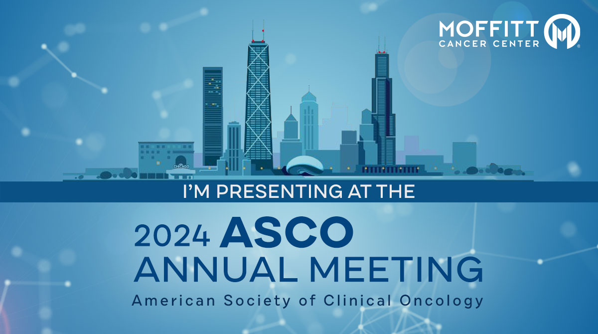 Moffitt Presentations at ASCO 2024 | Moffitt